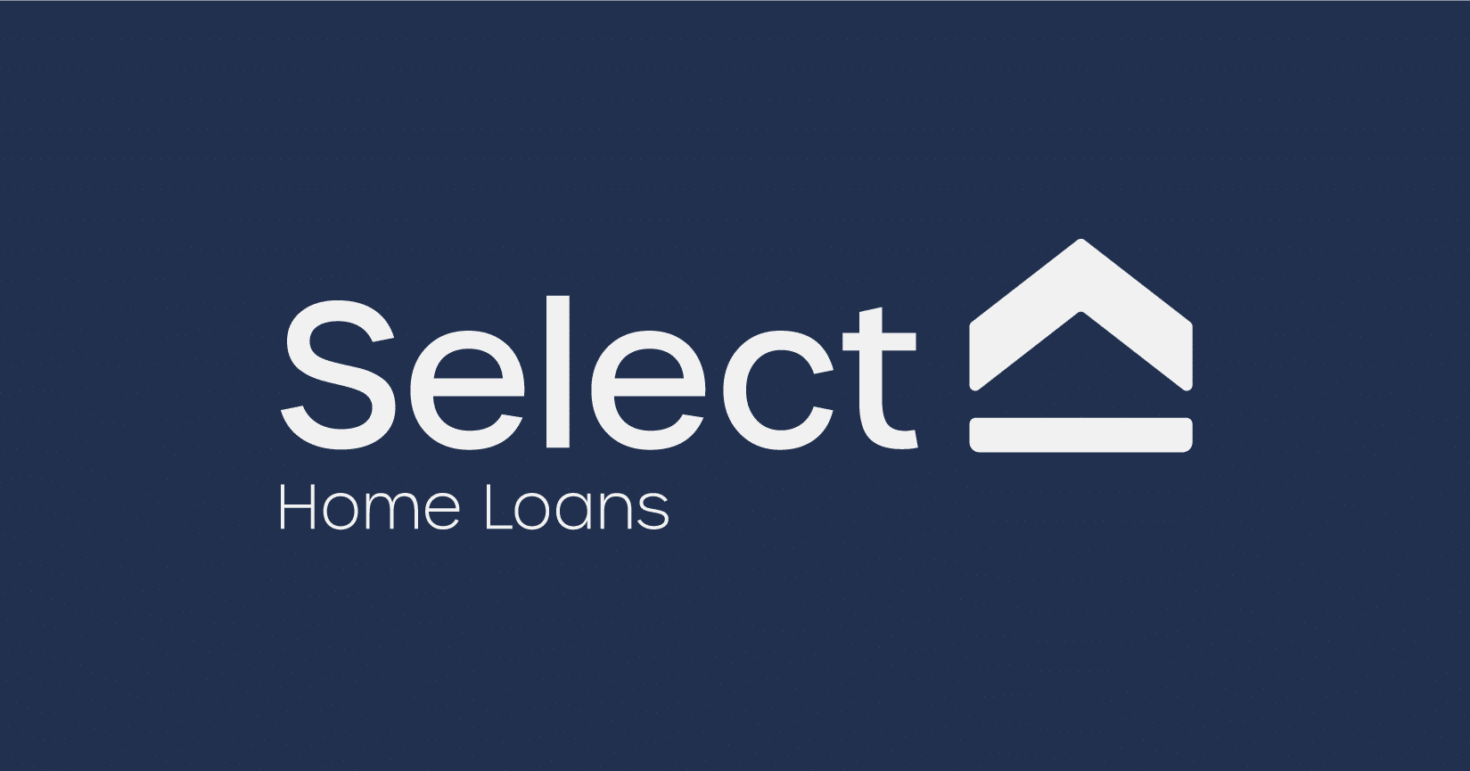 Select Home Loans | A Mortgage Firm You Can Trust
